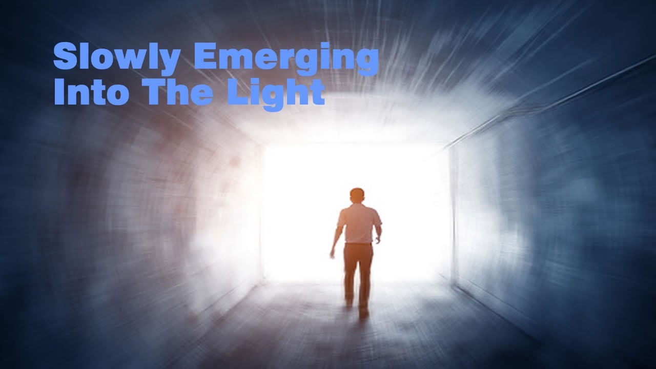 Slowly Emerging Into The Light - YouTube