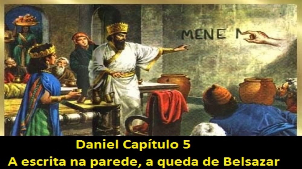 (ÁUDIO) Daniel 5 A escrita na parede, a queda de Belsazar - YouTube