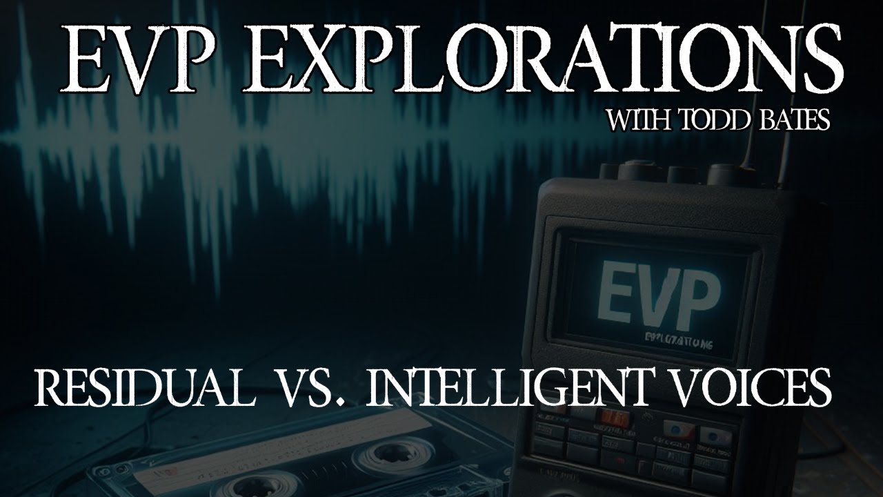 Watch Past Episodes - EVP Explorations