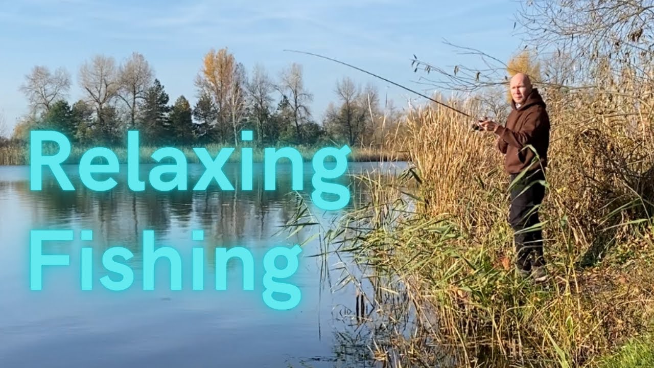 Scenic Relaxation Fishing - Beautiful Autumn Video with Relaxing Music ...