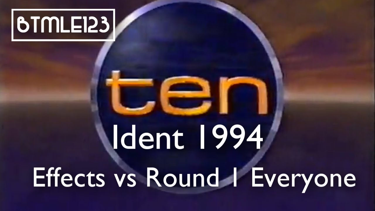 Ten Ident 1994 Effects Round 1 vs Everyone (1/10) - YouTube
