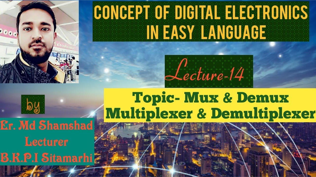 L-14 MUX and DEMUX (Multiplexer and demultiplex) Mux (Part-1) in Hindi - YouTube