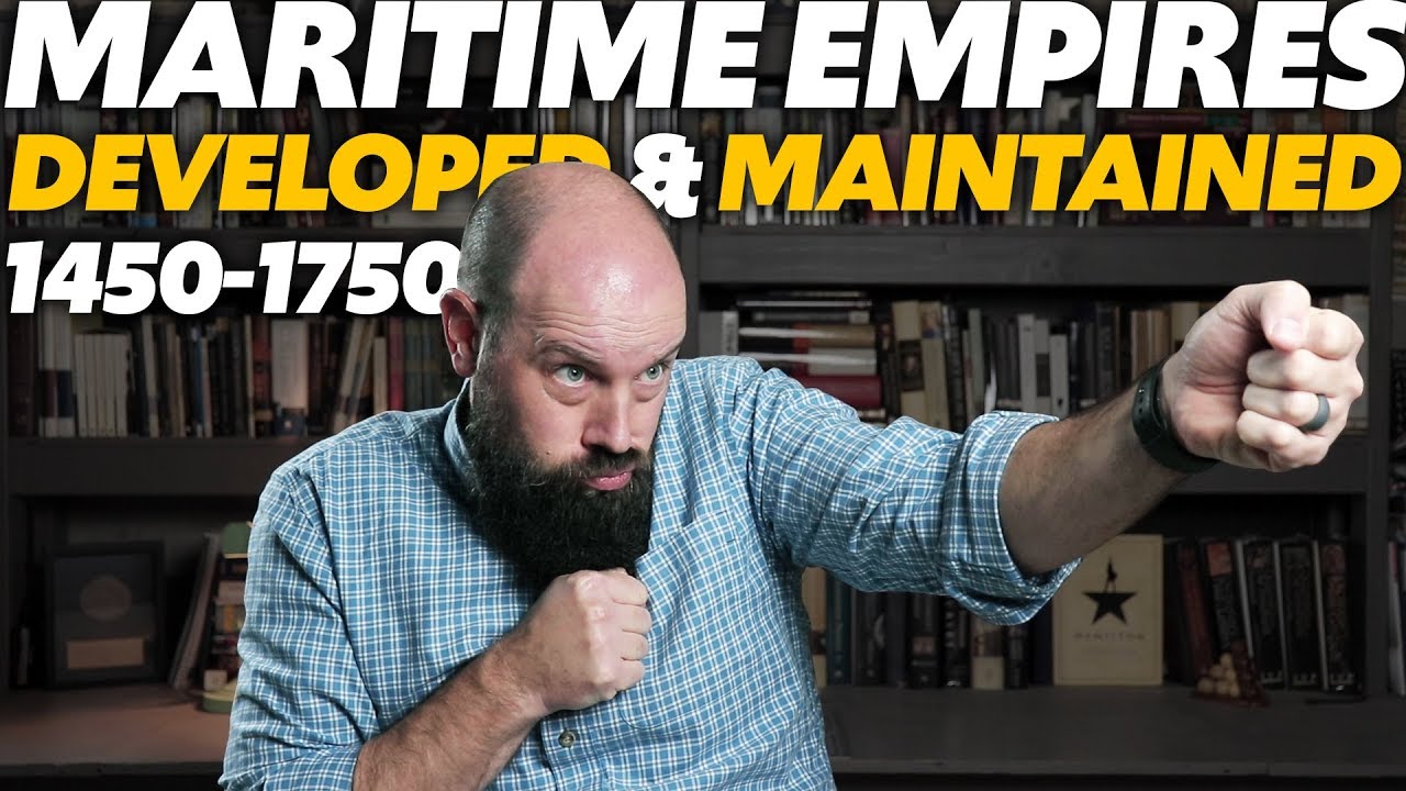 Maritime Empires Developed & Maintained [AP World History Review] Unit ...