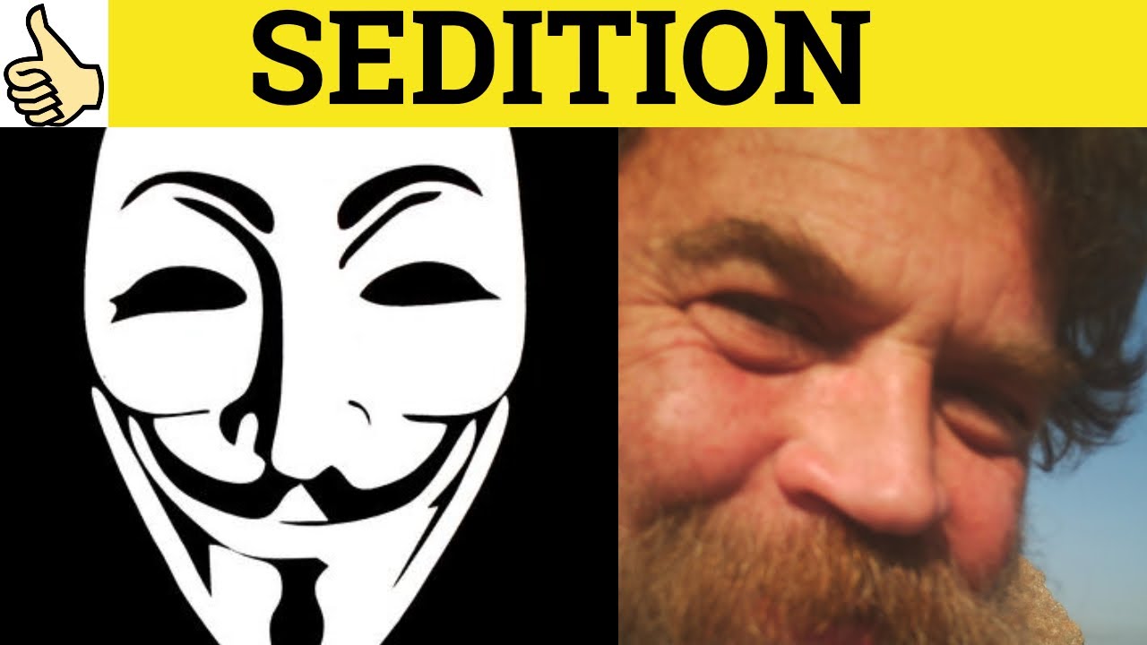 🔵 Sedition - Sedition Meaning - Sedition Examples - Sedition Defined ...