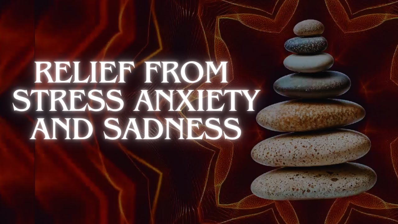 Relief from stress, anxiety, and sadness detox, - YouTube