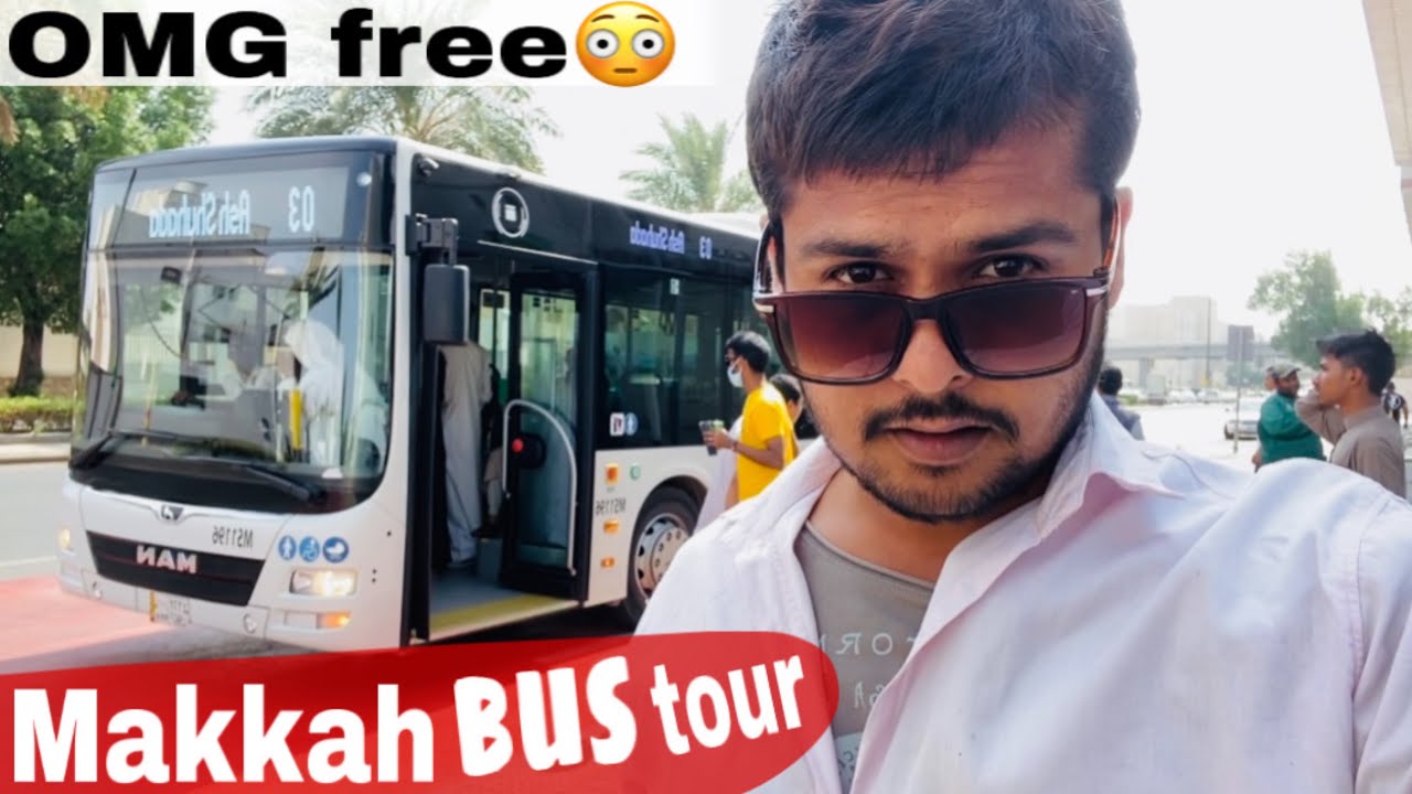 first time visit makkah bus tour Free, makkah bus service for Masjid Al ...