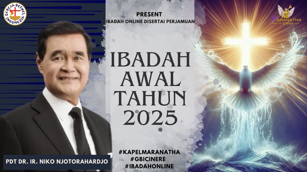 Pesan Awal Tahun Pdt. DR. Ir. Niko Njotorahardjo - 2025 : Tahun ...