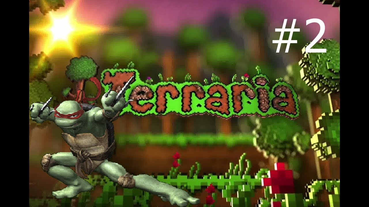 [Terraria # 2]:อัศวินนินจาเต่า - YouTube