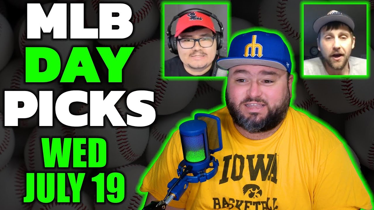 MLB DAY GAMES Live Picks & Predictions Wednesday July 19th | Kyle Kirms ...