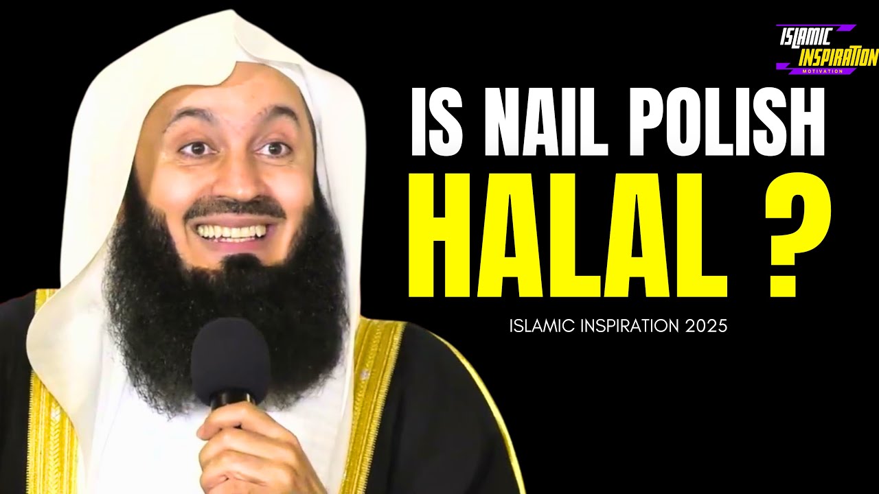 Is Nail Polish Halal 💅 Mufti Menk's Powerful Insight on Modern Beauty ...