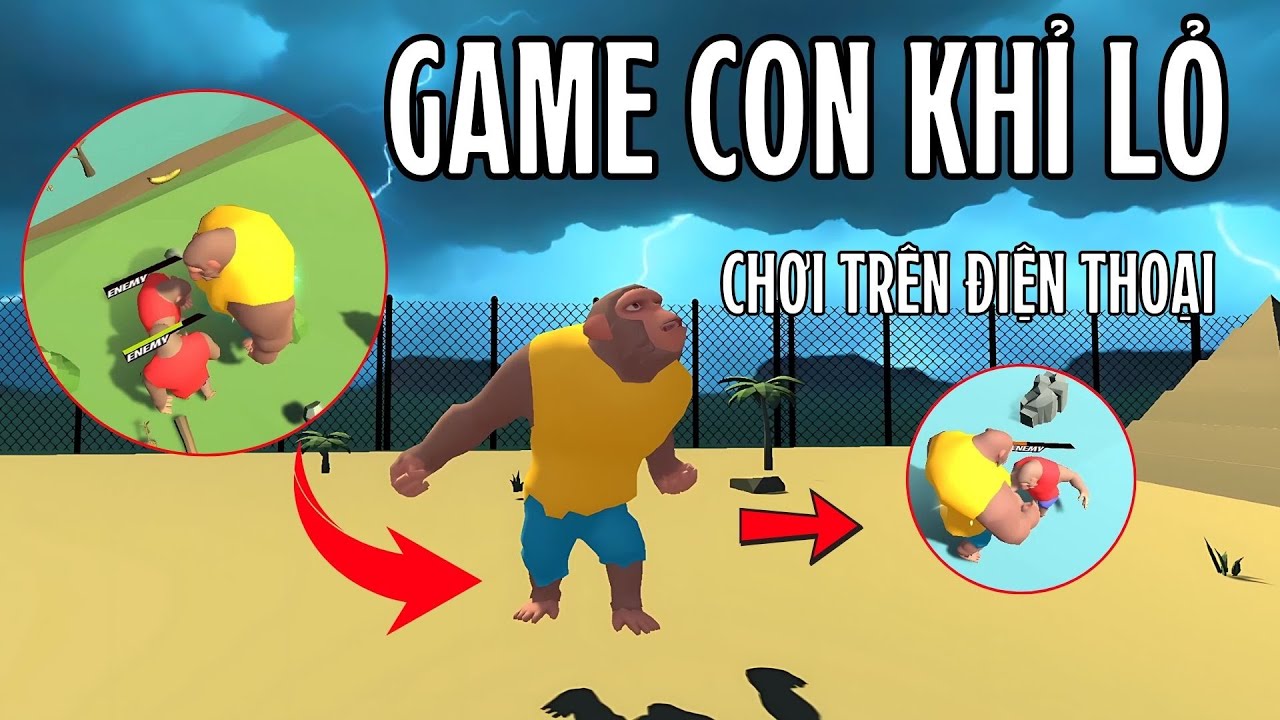 GAME CON KHỈ LỎ CHƠI TRÊN ĐIỆN THOẠI - YouTube