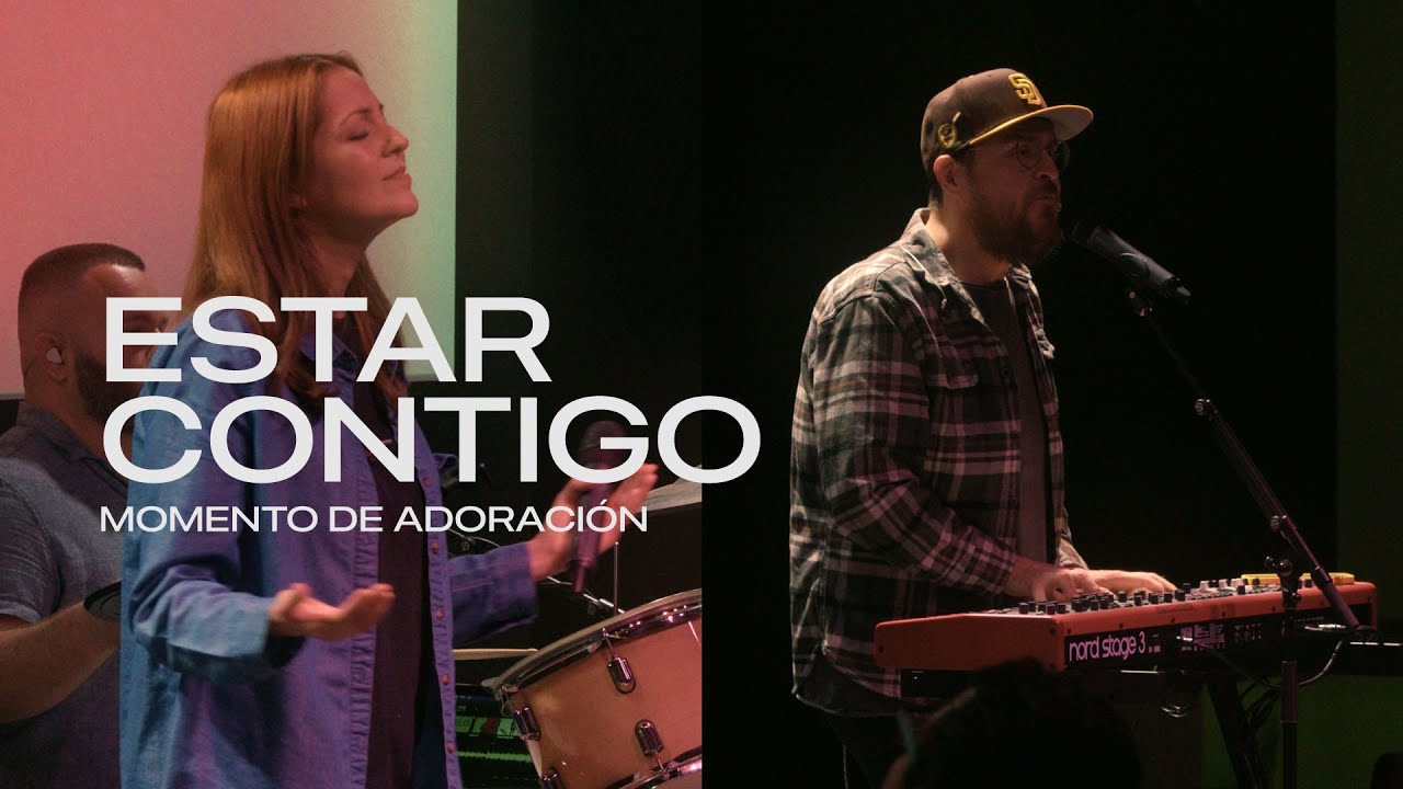 Estar Contigo | Momento de Adoración - YouTube