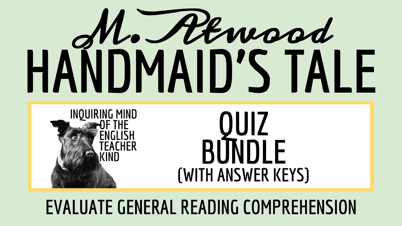 The Handmaid's Tale by Margaret Atwood Quiz and Answer Key Bundle - YouTube