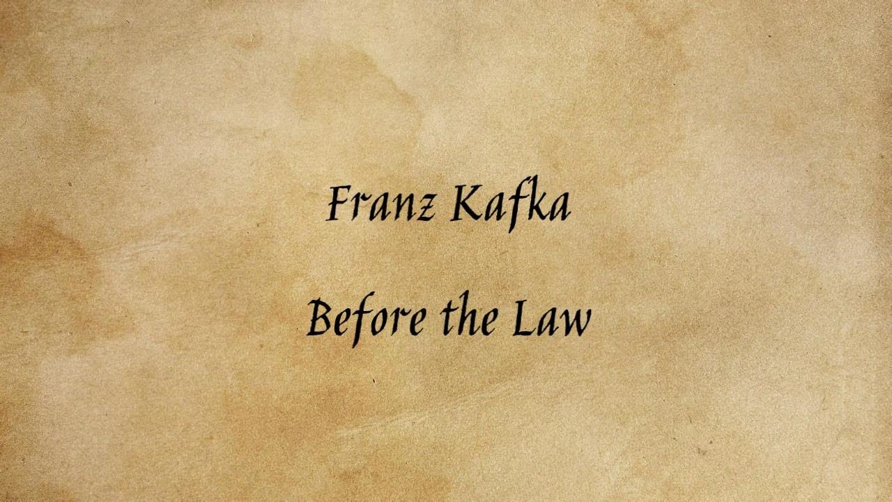 Franz Kafka - Before the Law - YouTube