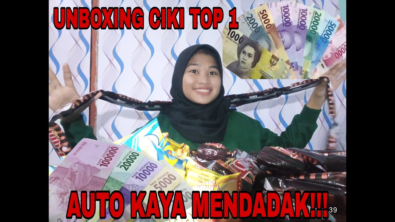 UNBOXING CIKI TOP 1, O-RICH, & O-LADO HARGA MURAH MERIAH TAPI HADIAHNYA ...