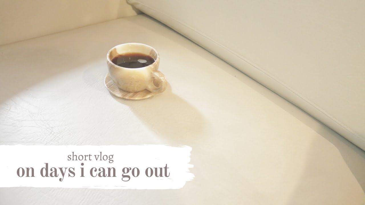 ON THE DAYS I CAN GO OUT SHORT VLOG 54 YouTube on-the-days-i-can-go-out-short-vlog-54-youtube
