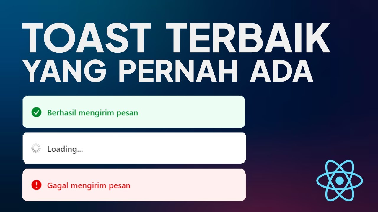 Toast terbaik untuk React/NextJS 2024 - YouTube