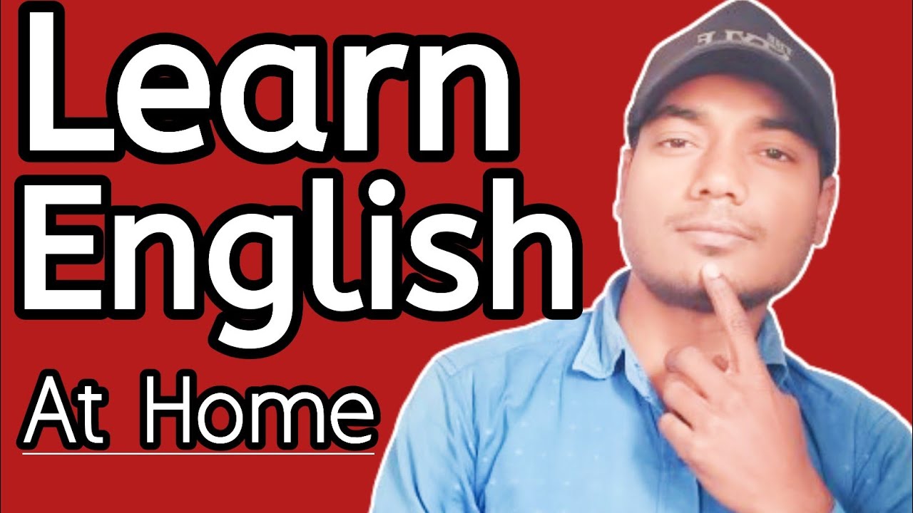 Learn Speaking English At Home | Use These Simple Tips To Learn English ...