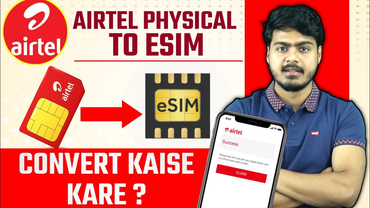 Airtel esim activation at home | airtel physical sim to esim process in ...