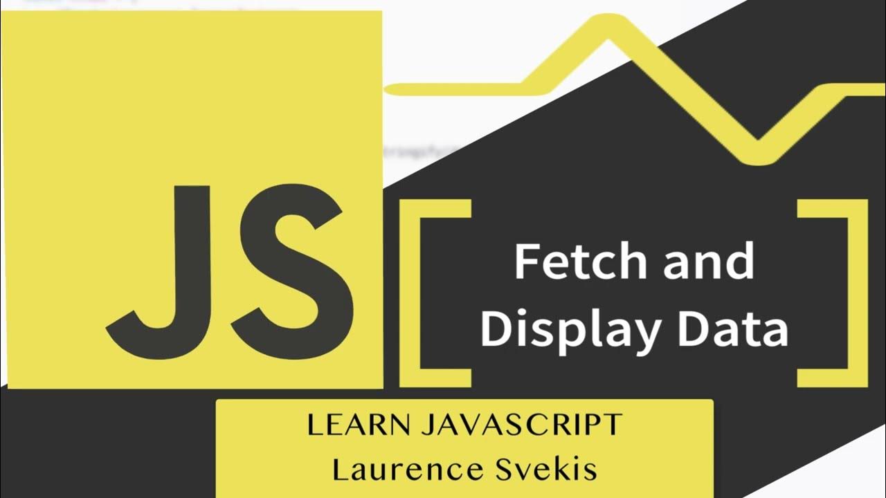 How to Fetch and Display API Data with JavaScript - A Beginner's Guide ...