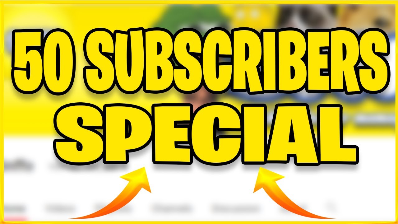 50 SUBSCRIBERS SPECIAL!! - YouTube