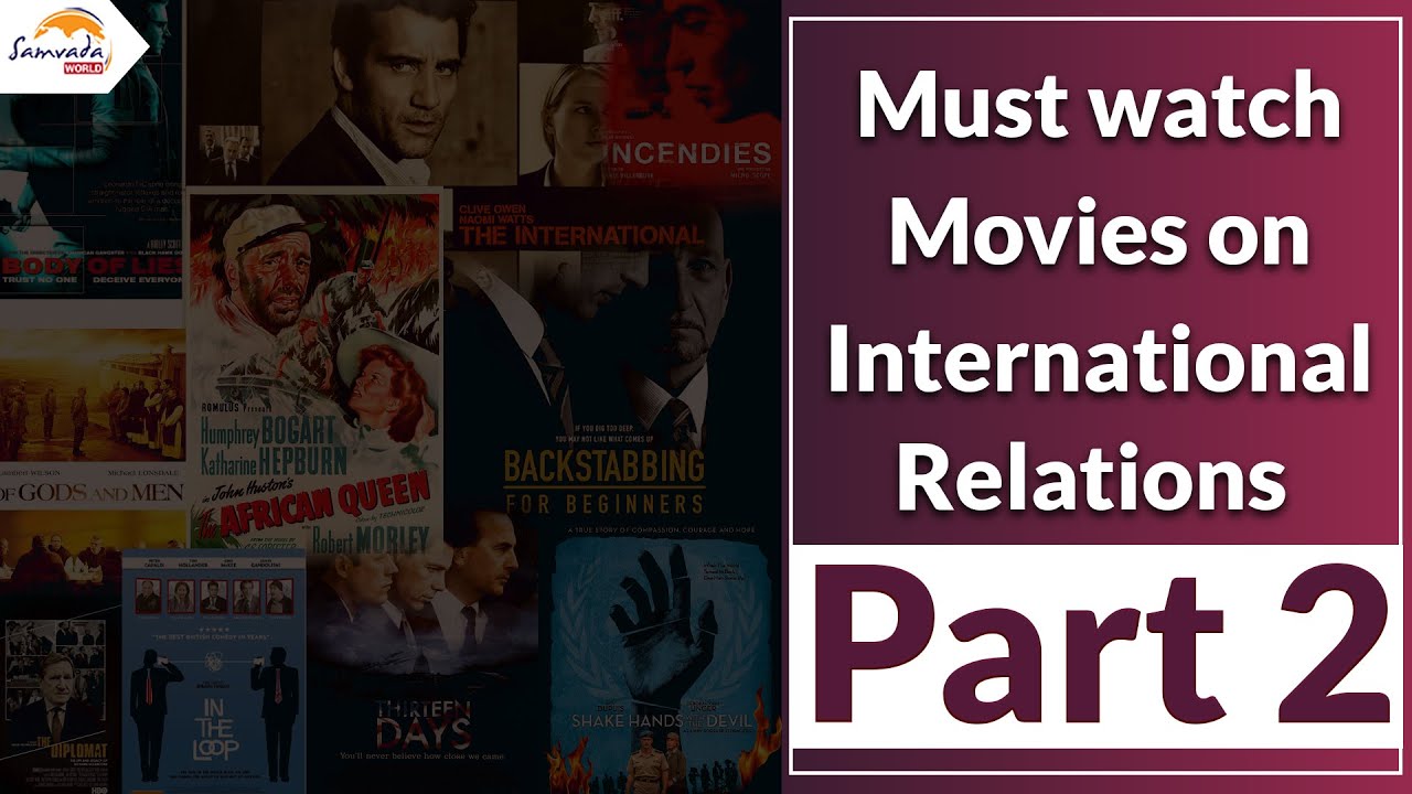 Must watch movies on International Relations - Part 2 - YouTube
