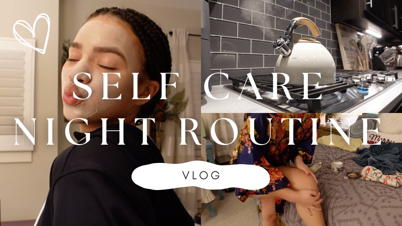SELF CARE NIGHT ROUTINE | a productive day in my life vlog - YouTube