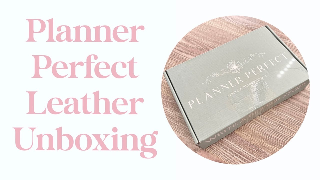 Planner Perfect Inboxing | Adele Leather - YouTube