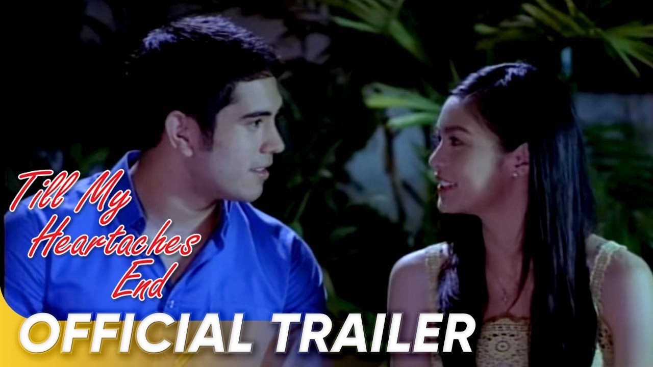 Till My Heartaches End Official Trailer | Kim Chiu and Gerald Anderson ...