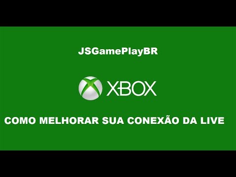 COMO MELHORAR SUA CONEXÃO COM XBOX LIVE 2017 - YouTube