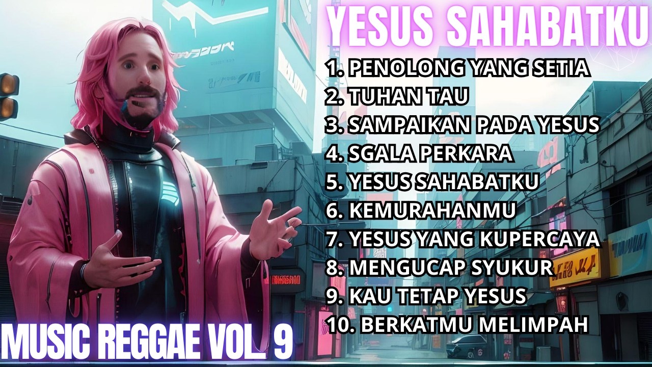 PLAYLIST LAGU ROHANI REGGAE "YESUS SAHABATKU" - YouTube