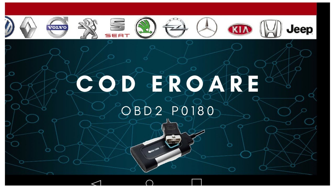 cod eroare P0180 tester auto? - 🚗 ce se inseamna ? service auto 🚗 ...