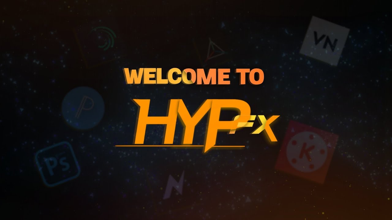 Welcome To HYPE FX! | Tutorials for video editing and graphic edits ...