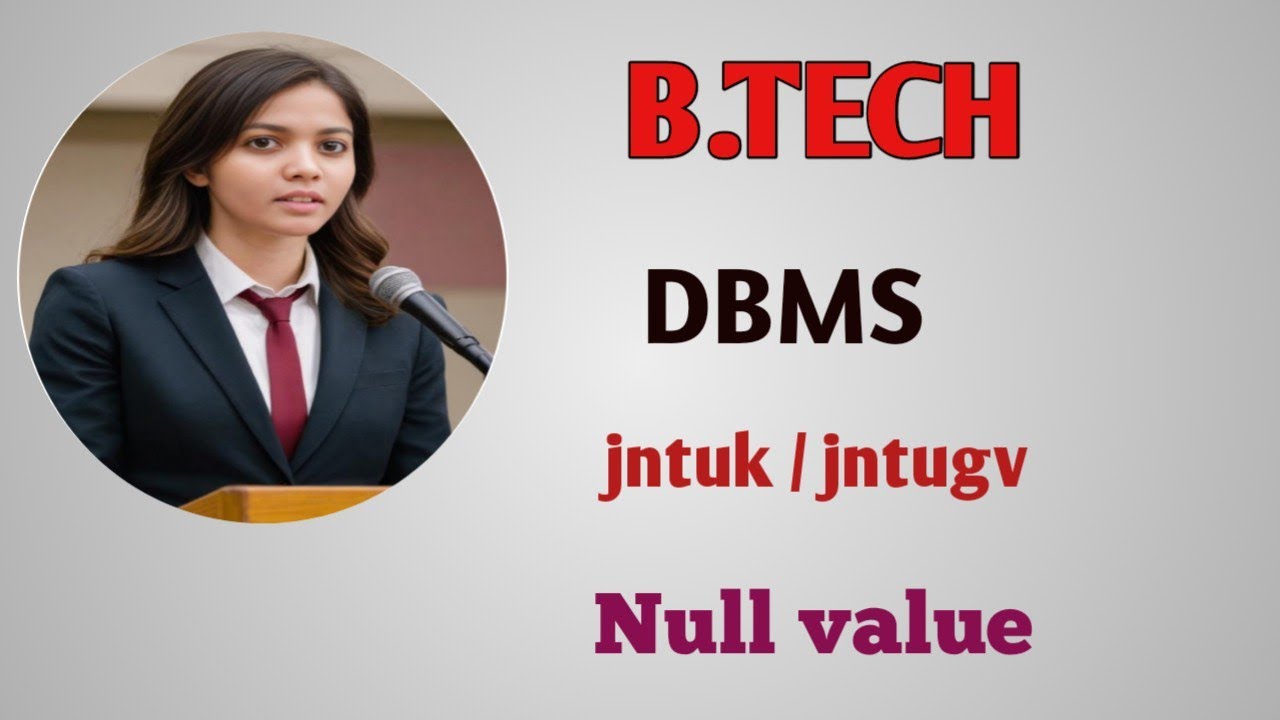 Mastering Dbms Null Value Handling A Comprehensive Guide For Btech 0662