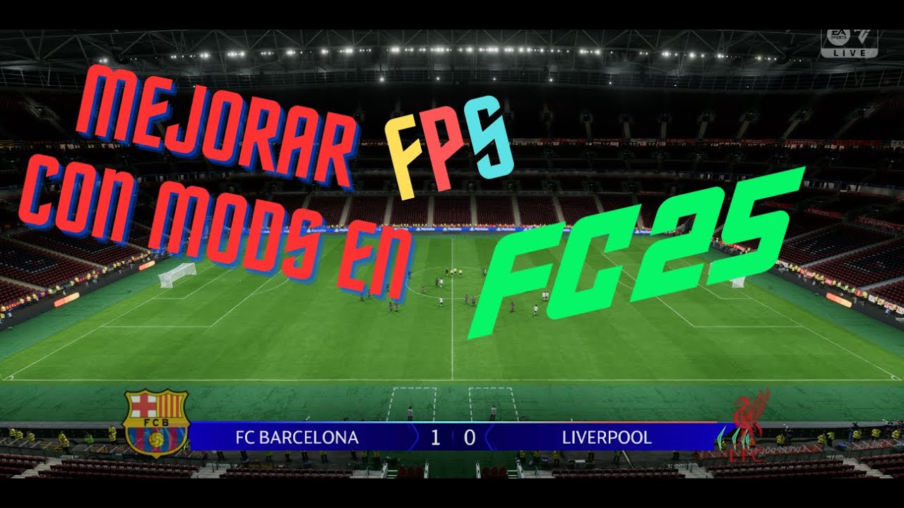 Mods para mejorar los fps/ FC 25 - YouTube