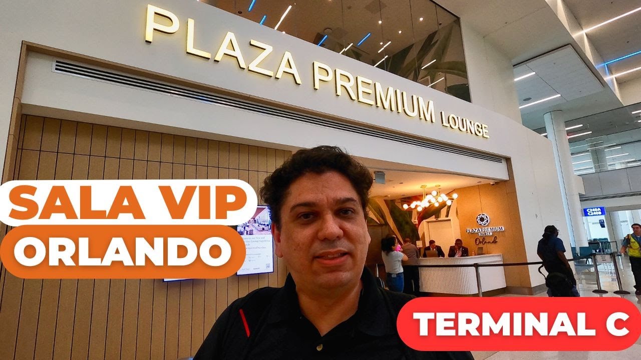 SALA VIP em ORLANDO no TERMINAL C - PLAZA PREMIUM LOUNGE - YouTube