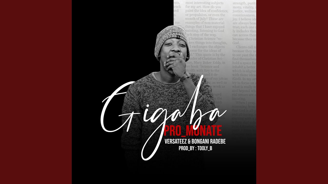 Gigaba (feat. Versateez and Bongani Radebe) - YouTube