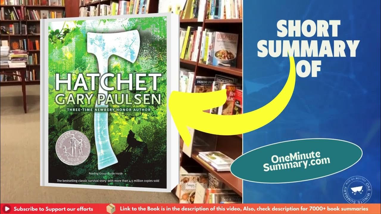 Summary of Hatchet by Gary Paulsen | Book Summaries | One Minute ...