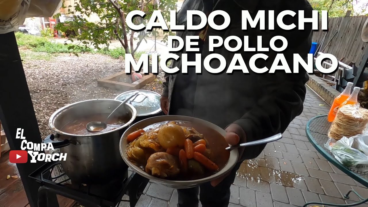 CALDO MICHI de POLLO Estilo MICHOACÁN Fácil de HACER - YouTube