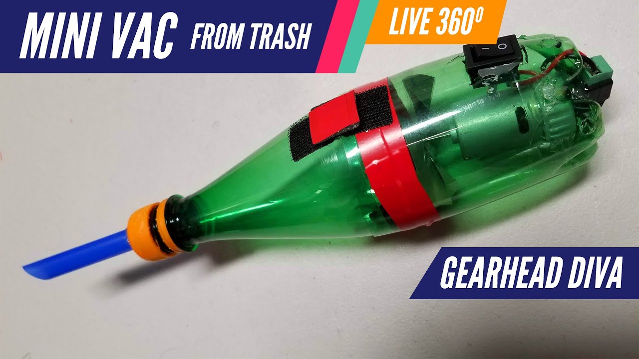 DIY Mini Vac Out of Trash | 360 Video Live Stream Build - YouTube