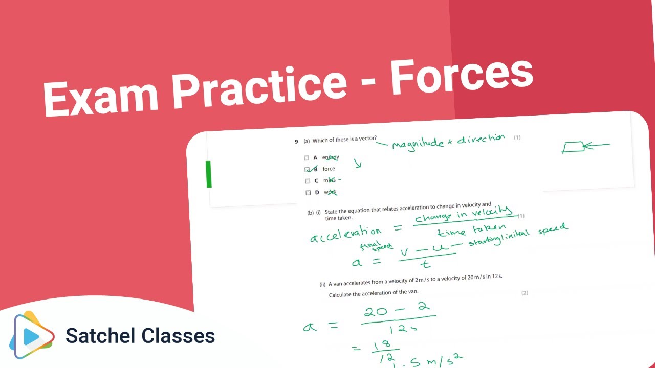 Physics Sample Exam Questions Forces | Physics | Satchel Classes - YouTube