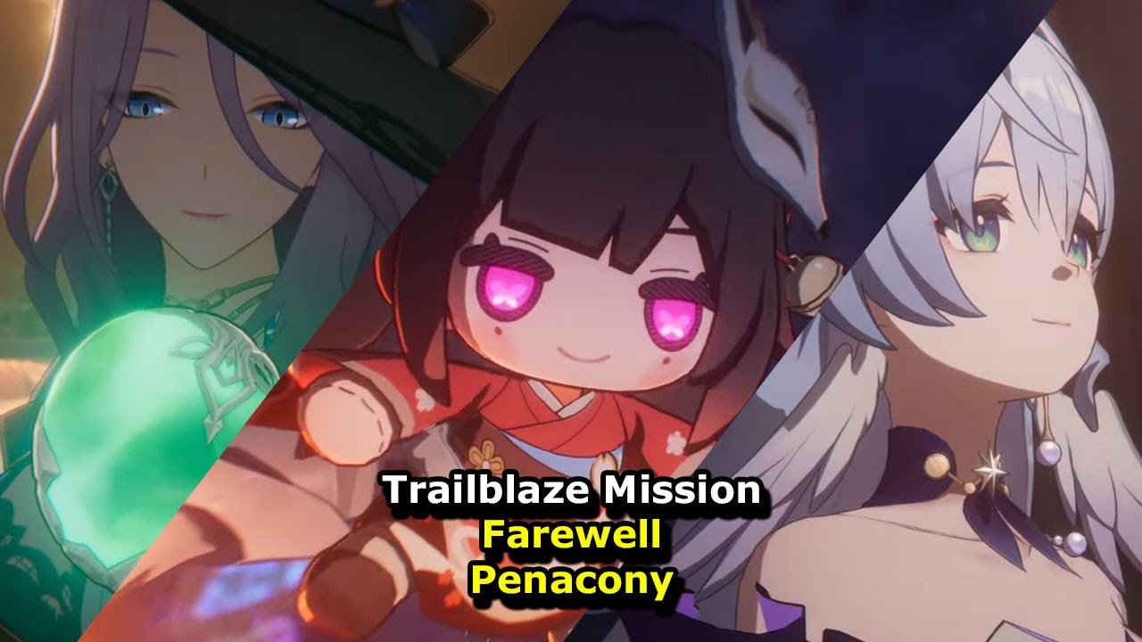 Farewell Penacony: Honkai Star Rail's Trailblaze Mission - YouTube