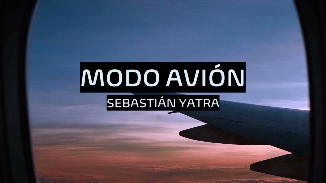 Sebastián Yatra- Modo Avión (English Lyrics) - YouTube