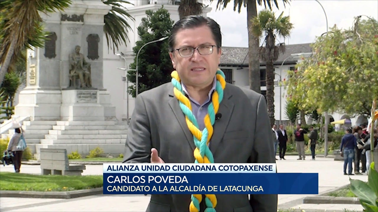 CARLOS POVEDA-CANDIDATO A LA ALCALDIA LATACUNGA | Ecuavisa - YouTube