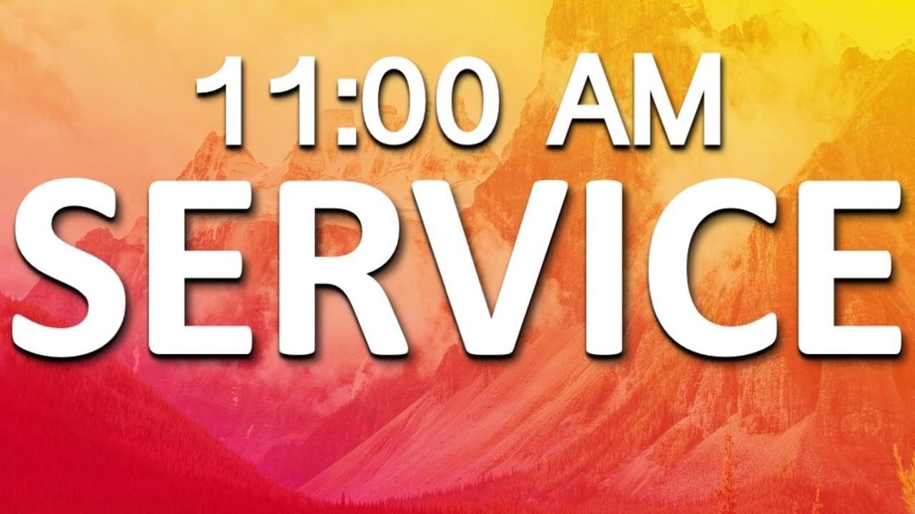 11:00 AM Worship Service - YouTube