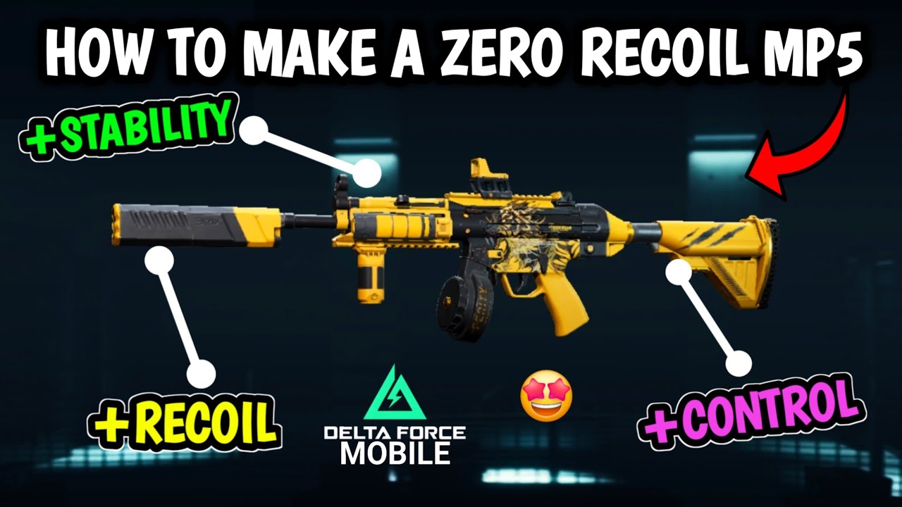 How to Make A NO RECOIL MP5 in Delta Force Mobile (Zero Recoil Build ...