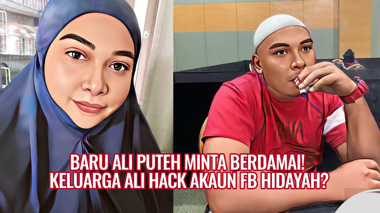 Baru Ali Puteh Minta Berdamai! Keluarga Ali Hack Akaun FB Hidayah? - YouTube
