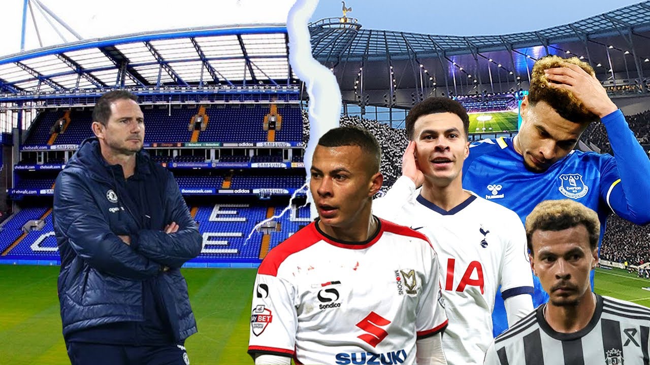 The Rise And Fall Of Dele Alli + Chelsea In Trouble?! - YouTube