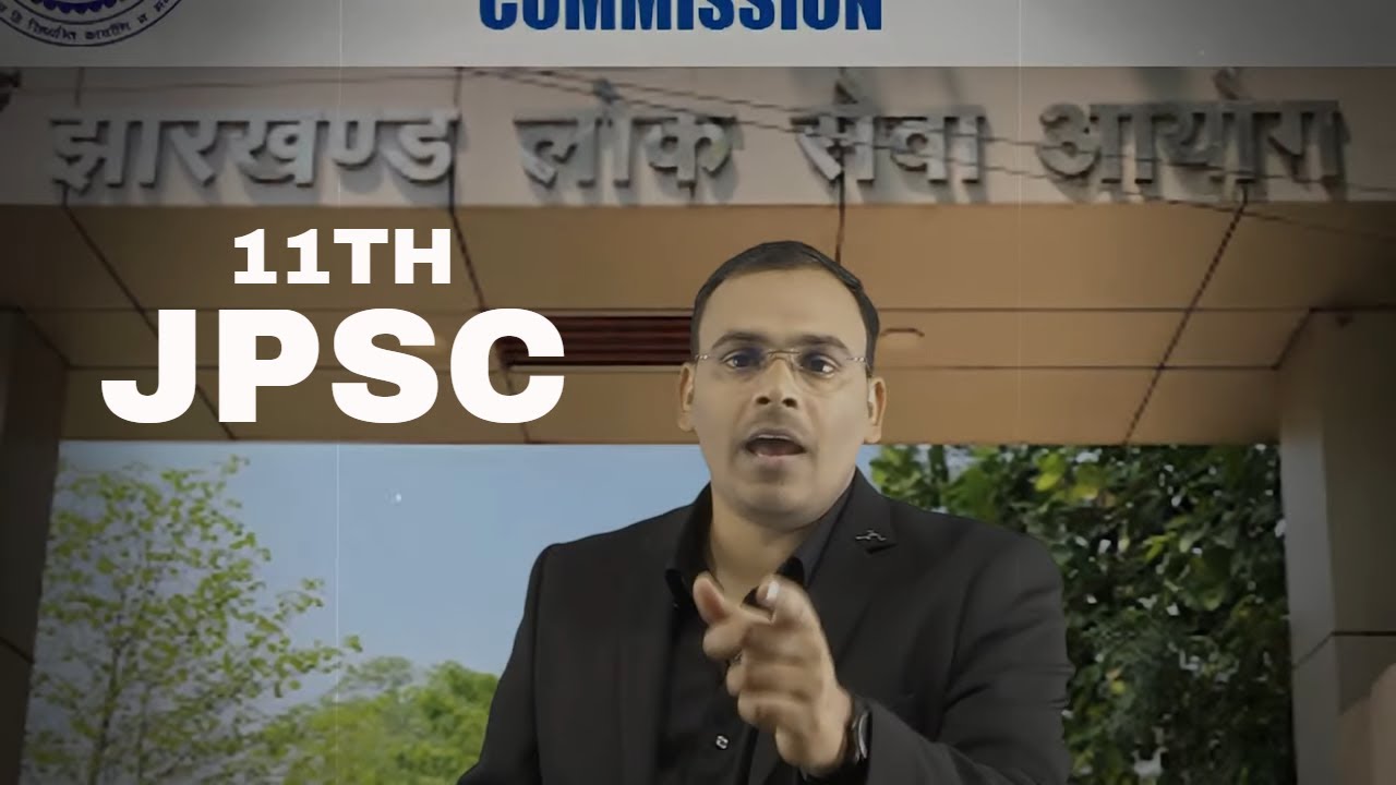 11th JPSC Pre Exam | Jharkhand Special for 11th JPSC | 11th JPSC Course ...