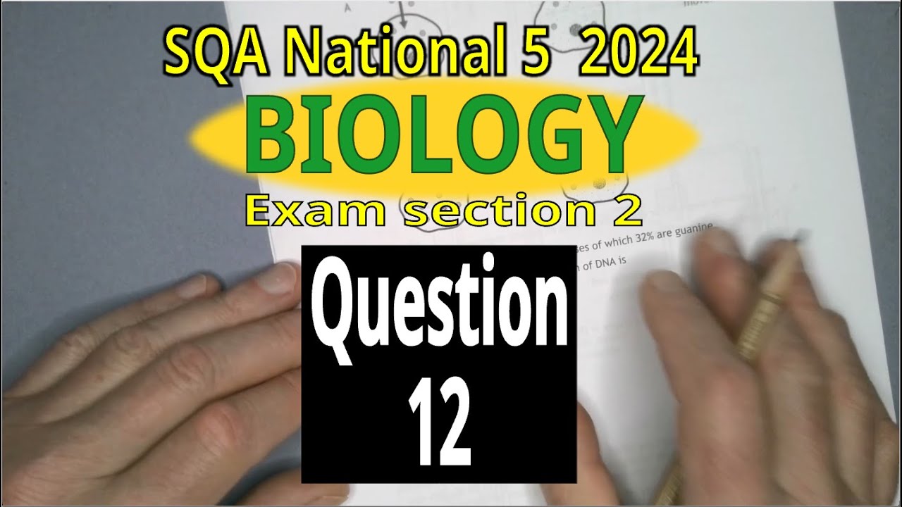 2024 SQA Nat5 Biology Question 12 Paper 2 Walkthrough - YouTube